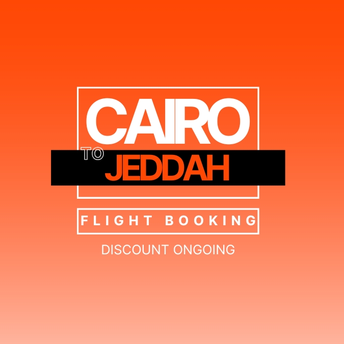 Cairo to Jeddah Flight: Prices, Schedules & Extra Baggage | Sky Flicker